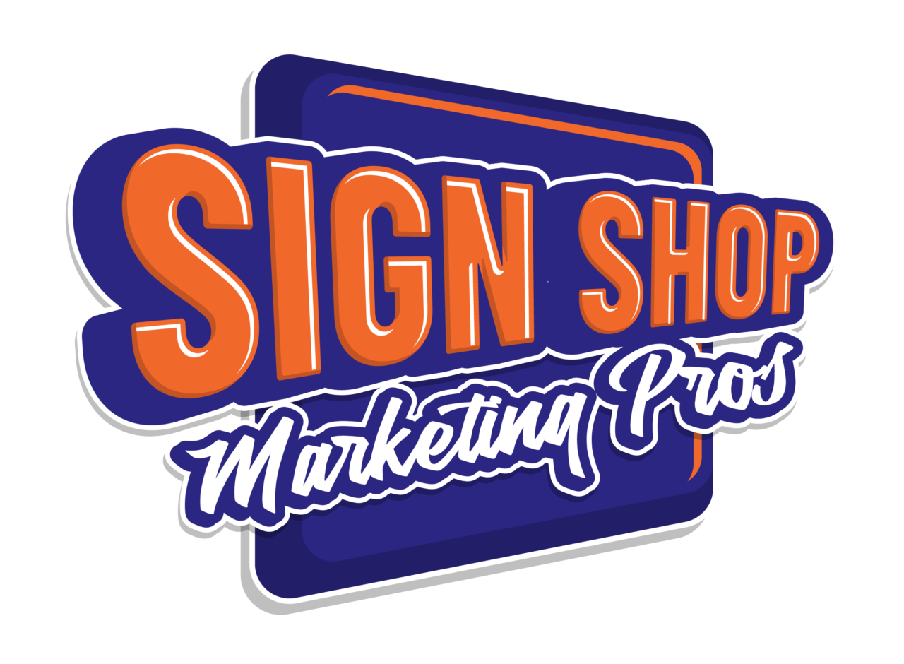 Sign Shop Marketing Pros | Trusted Marketing for Sign Shops, Nationwide.